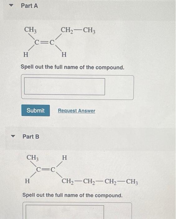 Solved Give the IUPAC name for each of the following, using | Chegg.com