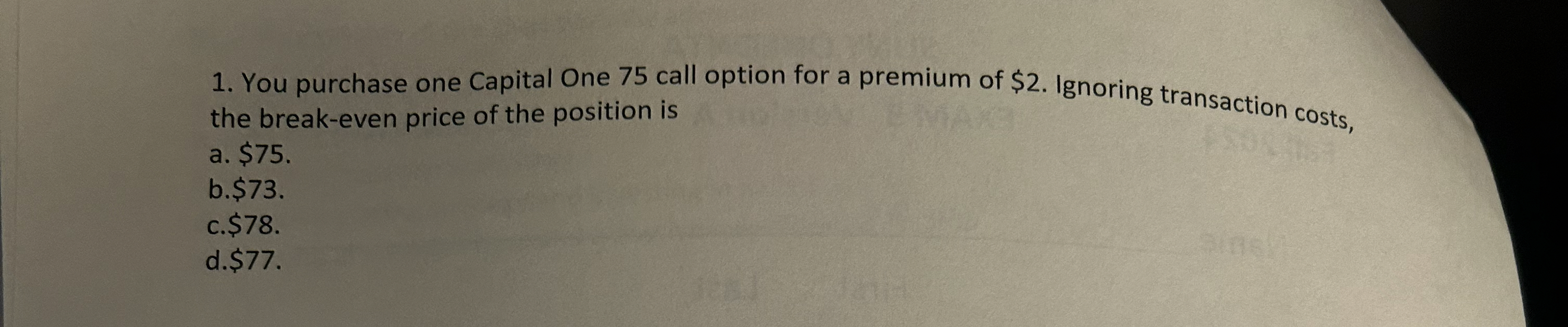 Solved You purchase one Capital One 75 ﻿call option for a | Chegg.com