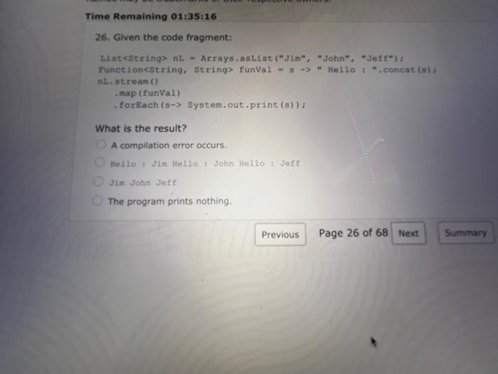 Solved Time Remaining 01:35:16 26. Given the code fragment: | Chegg.com