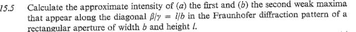 Solved Calculate the approximate intensity of (a) the first | Chegg.com