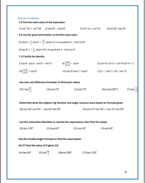 Solved Practice Problems 1-4 Find the exact value of the | Chegg.com
