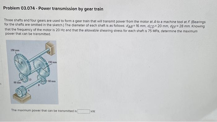 Solved Three shafts and four gears are used to form a gear | Chegg.com