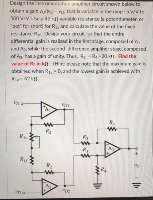 Solved Design the instrumentation amplifier circuit shown | Chegg.com