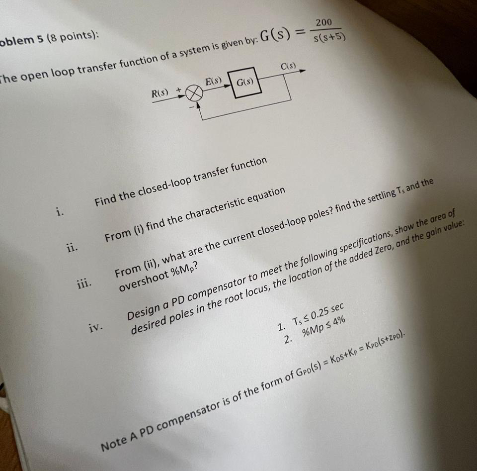 Solved oblem 5 (8 ﻿points):The open loop transfer func af a | Chegg.com