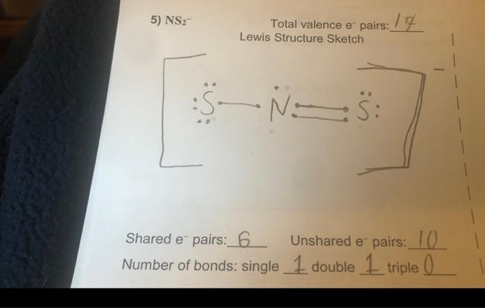 Solved 5) NS2− Total valence e−pairs: Lewis Structure Sketch | Chegg.com