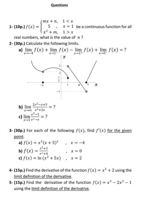 Solved 1- (10p.) f(x)=⎩⎨⎧mx+n,5,x2+m,1x be a continuous | Chegg.com