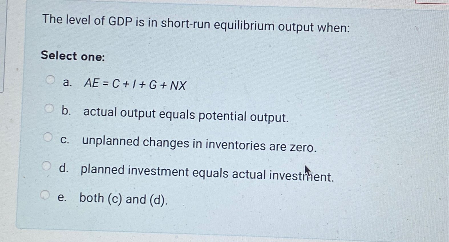 Solved The level of GDP is in short-run equilibrium output | Chegg.com