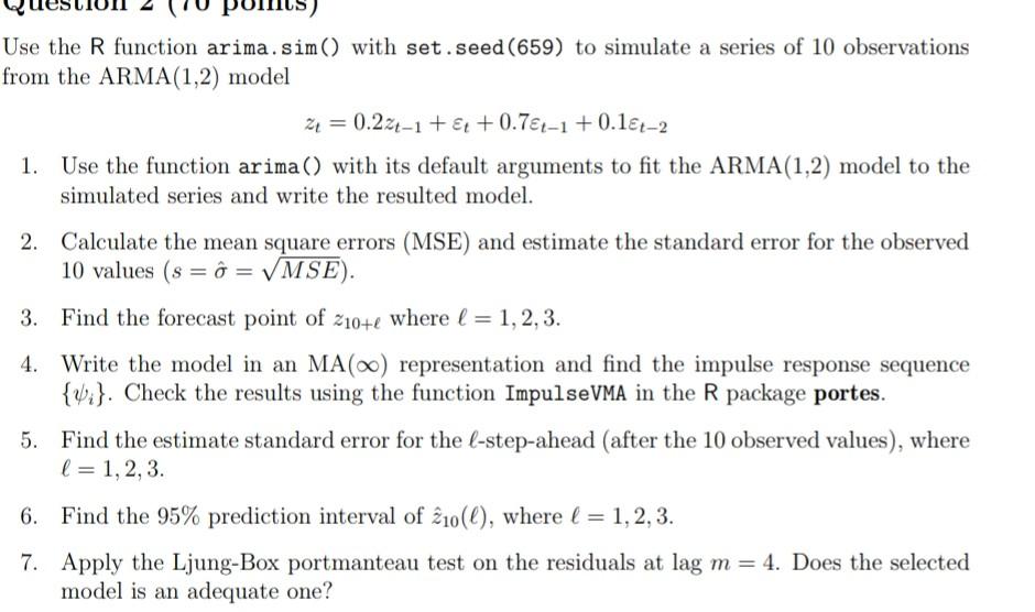 Use the R function arima.sim) with set.seed (659) to | Chegg.com