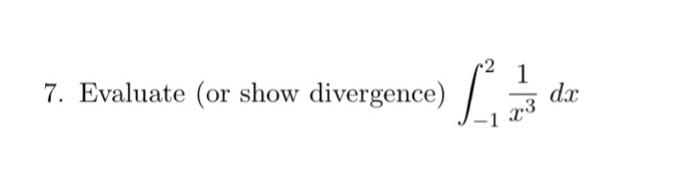 Solved solve this improper integral to show if its converges | Chegg.com