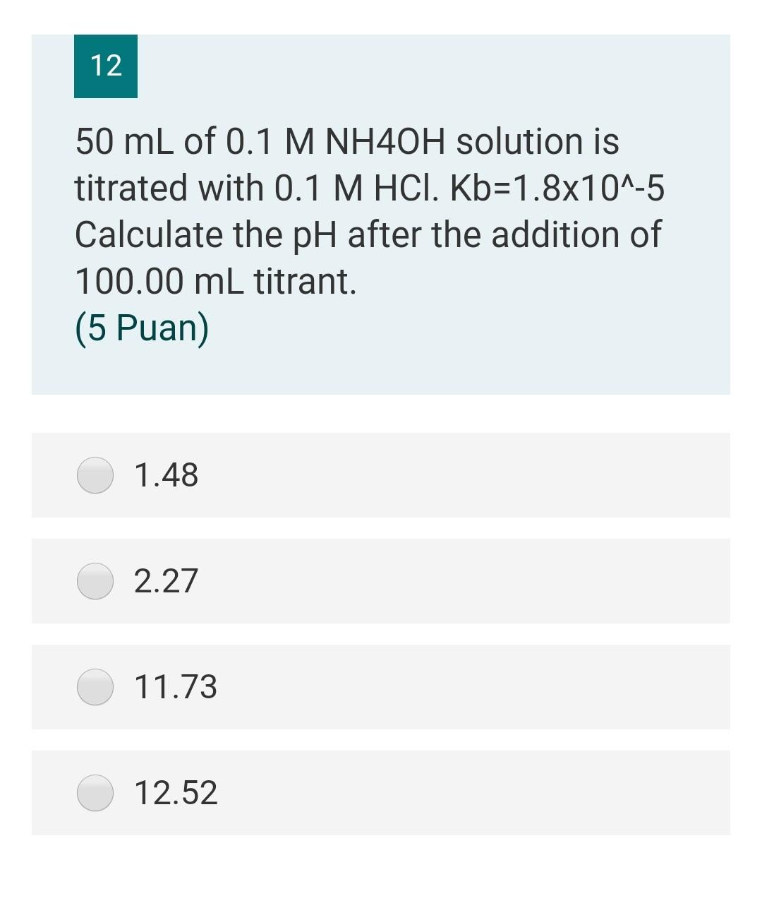 Solved 12 50 mL of 0.1 M NH4OH solution is titrated with 0.1 | Chegg.com