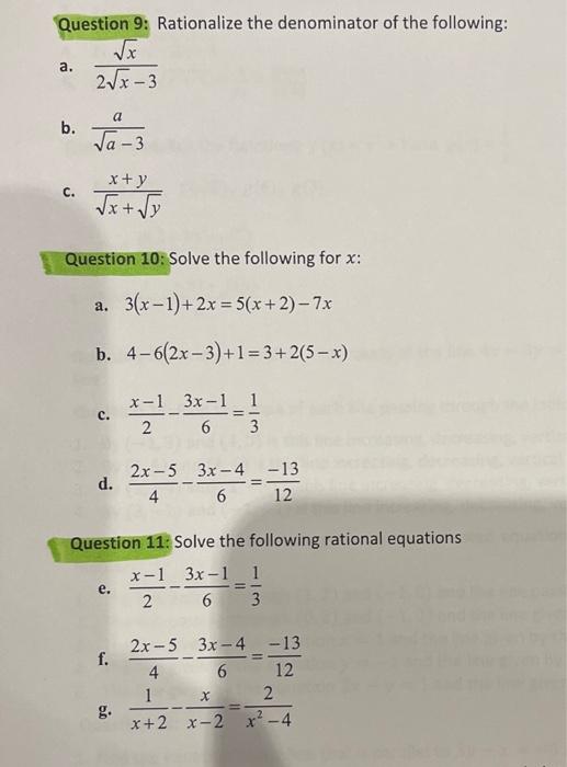 Solved Question 9: Rationalize the denominator of the | Chegg.com