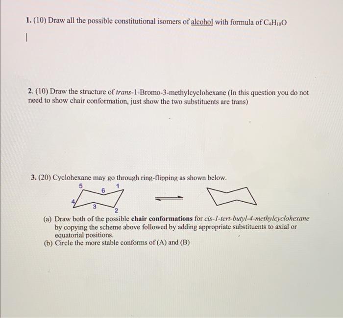 Solved 1. (10) Draw all the possible constitutional isomers | Chegg.com
