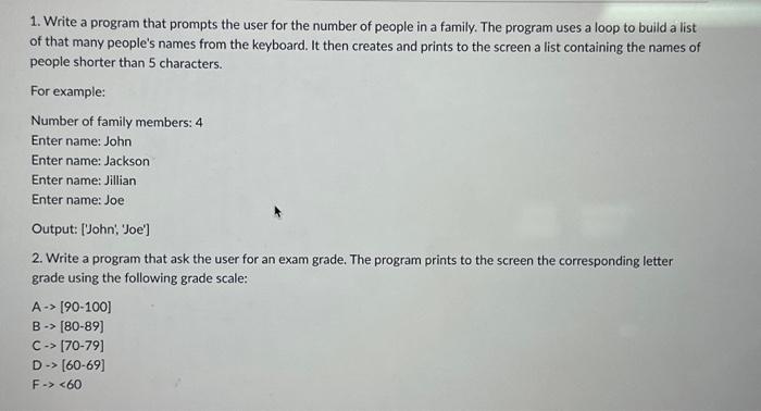 Solved 1. Write a program that prompts the user for the | Chegg.com