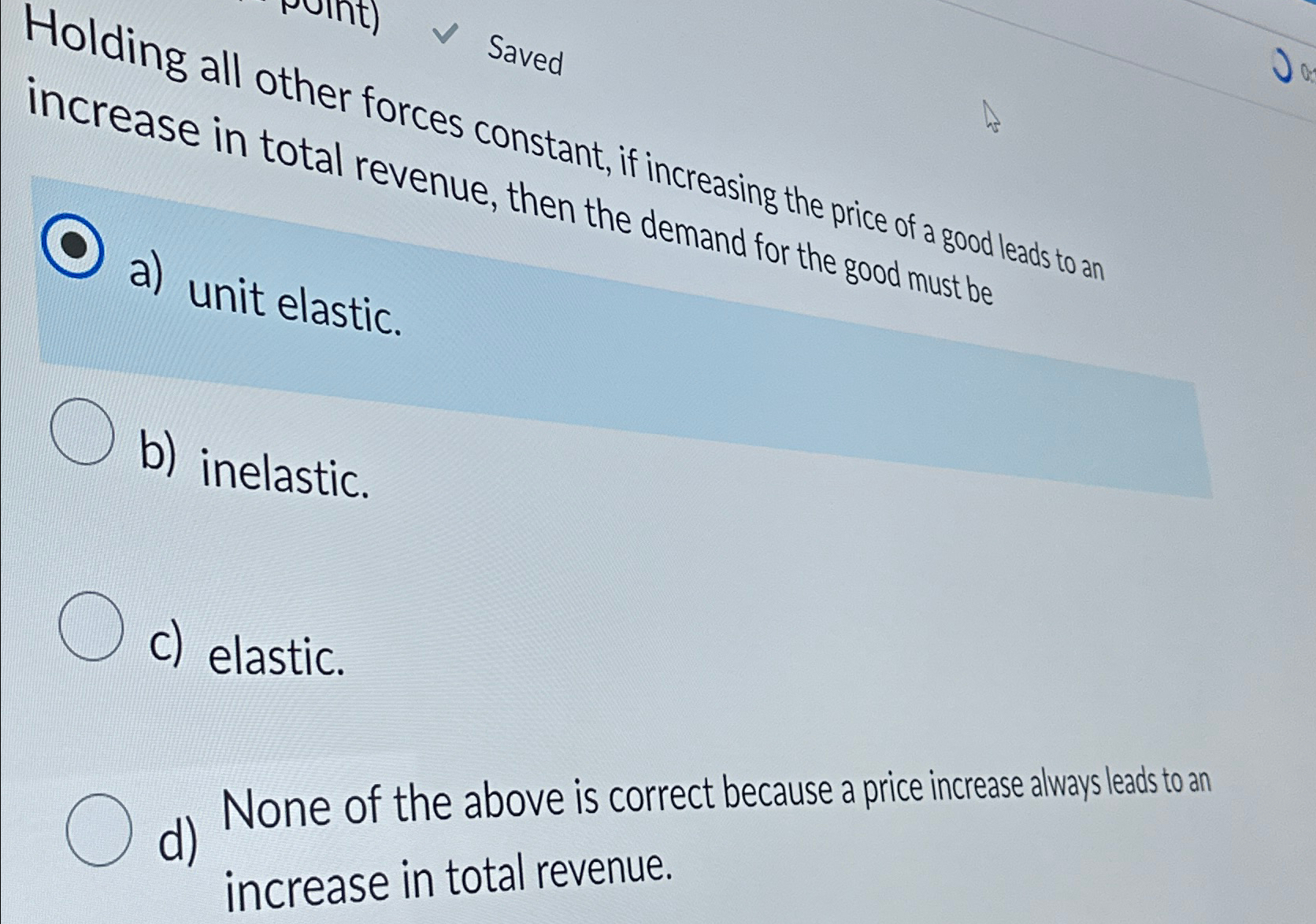 Solved Holding all other forces constant, if increasing the | Chegg.com