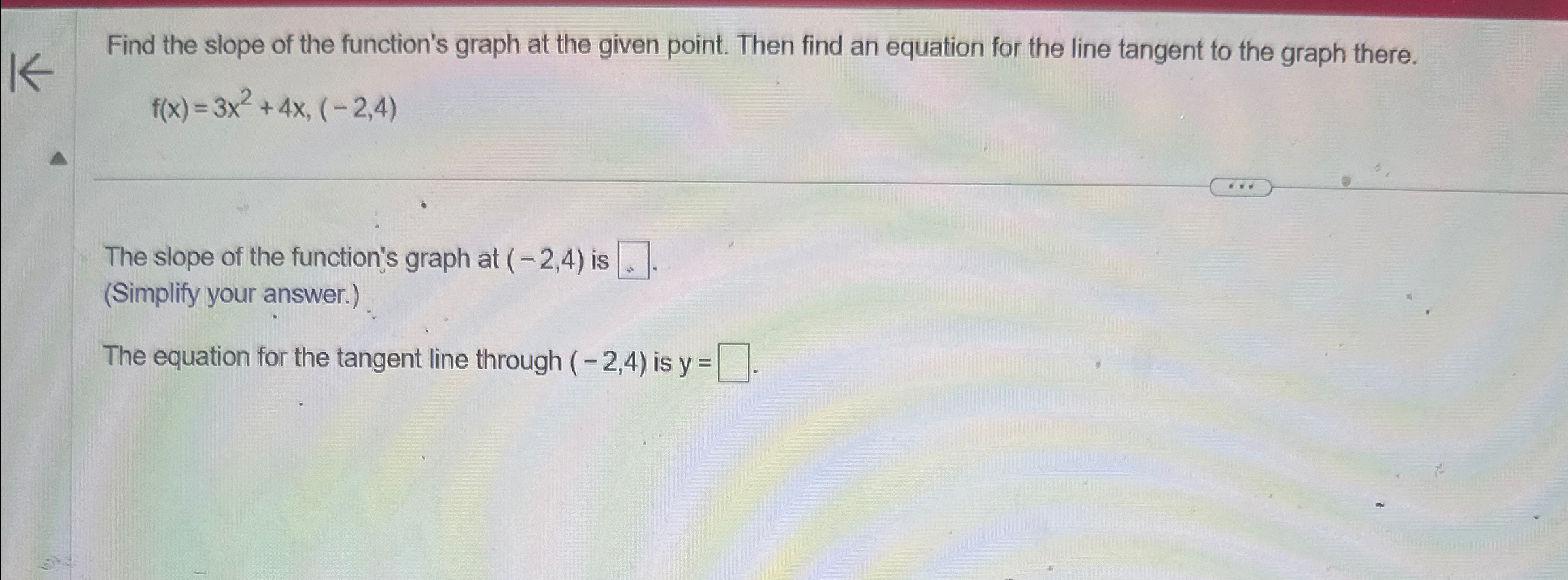 Solved Find the slope of the function's graph at the given | Chegg.com