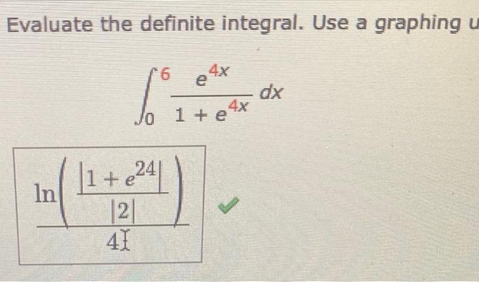 Solved Evaluate the definite integral. Use a graphing | Chegg.com