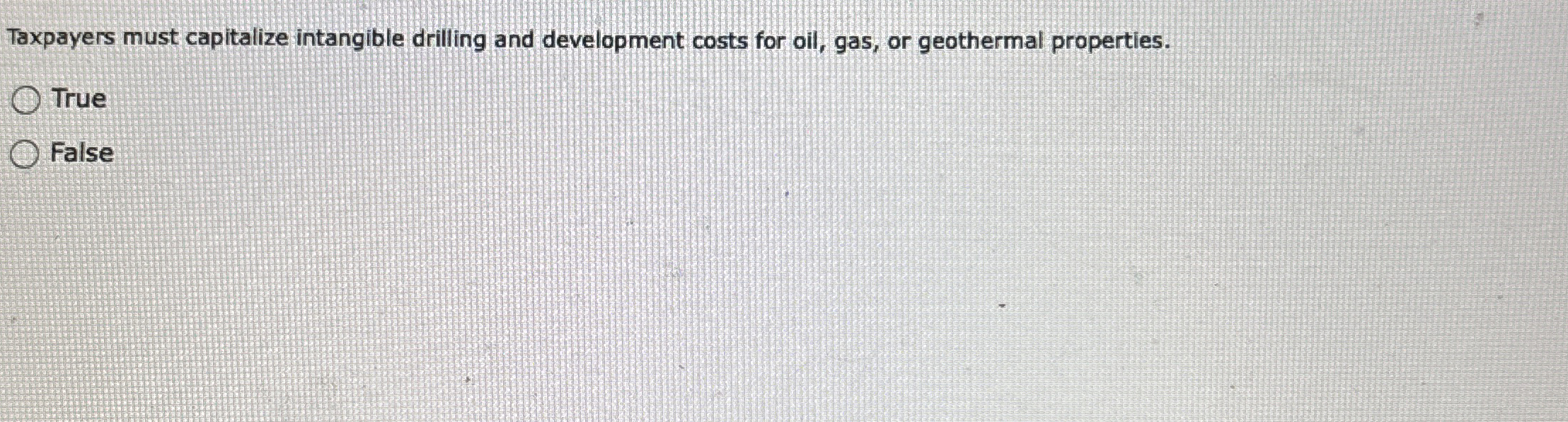 Solved Taxpayers must capitalize intangible drilling and | Chegg.com