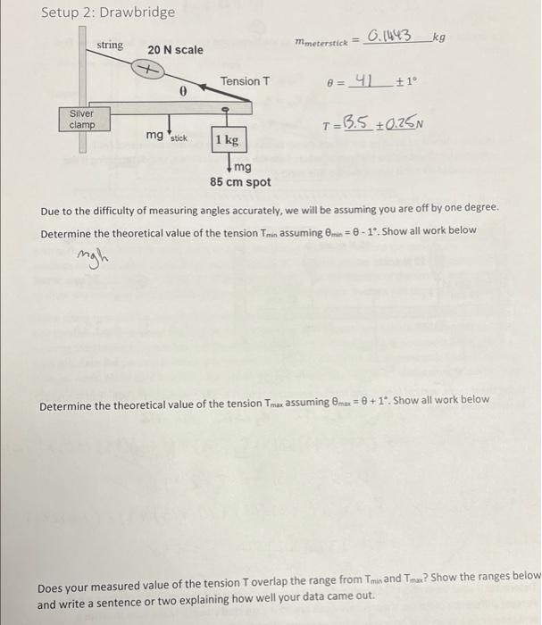 Solved Setup 2: Drawbridge 0.1443 _kg string 20 N scale | Chegg.com