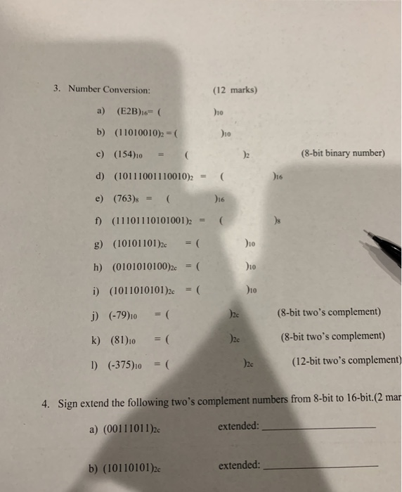 Solved 3. Number Conversion: (12 marks) a) (E2B6- Dio b) | Chegg.com