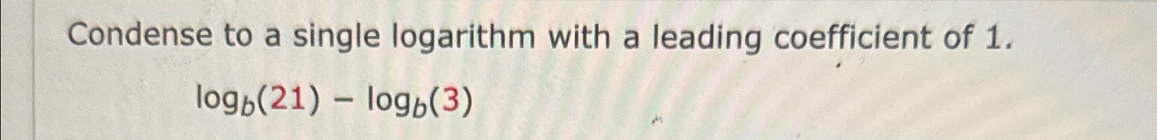 Solved Condense to a single logarithm with a leading | Chegg.com