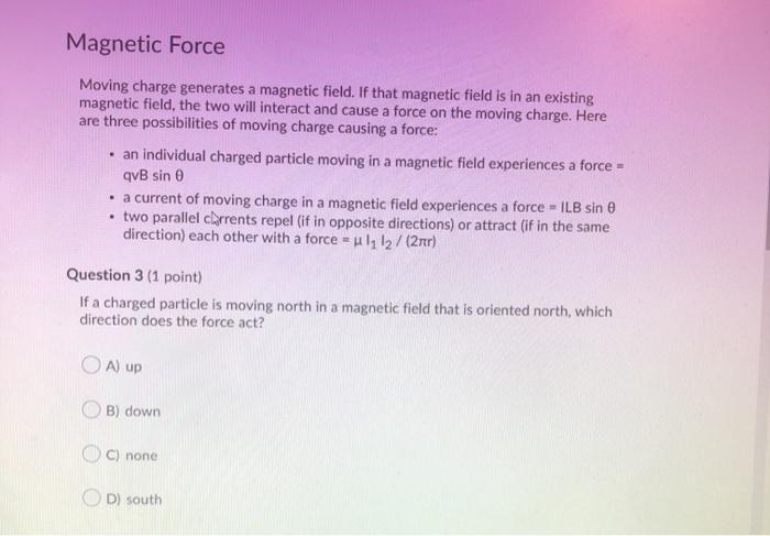 Solved Magnetic Force Moving charge generates a magnetic | Chegg.com
