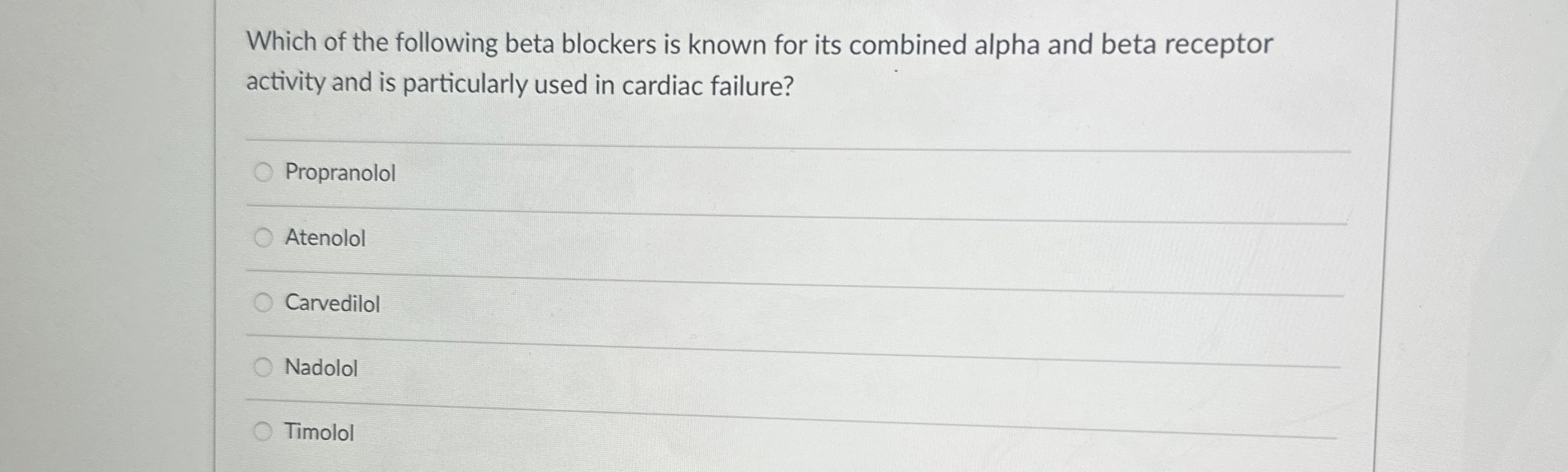 Solved Which of the following beta blockers is known for its | Chegg.com