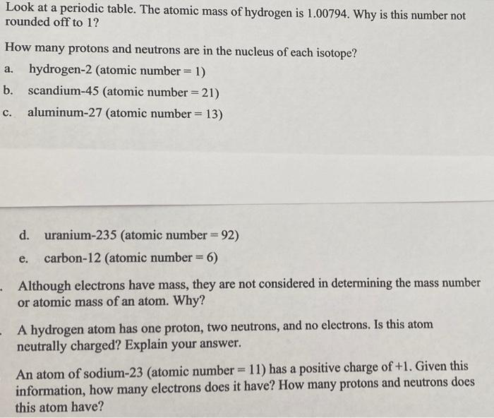 Solved Look at a periodic table. The atomic mass of hydrogen | Chegg.com