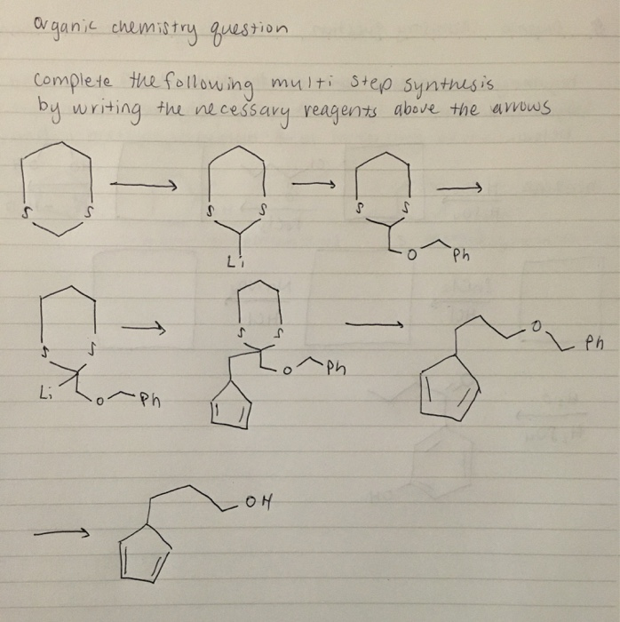 Solved organic chemistry question complete the following | Chegg.com