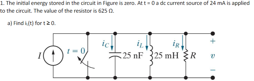 Solved The initial energy stored in the circuit in Figure is | Chegg.com