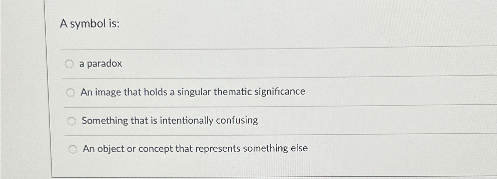 Solved A symbol is:a paradoxAn image that holds a singular | Chegg.com