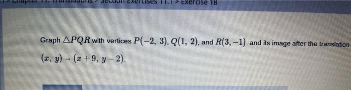 Solved LISES Exercise 18 Graph APQR with vertices P(-2, 3). | Chegg.com