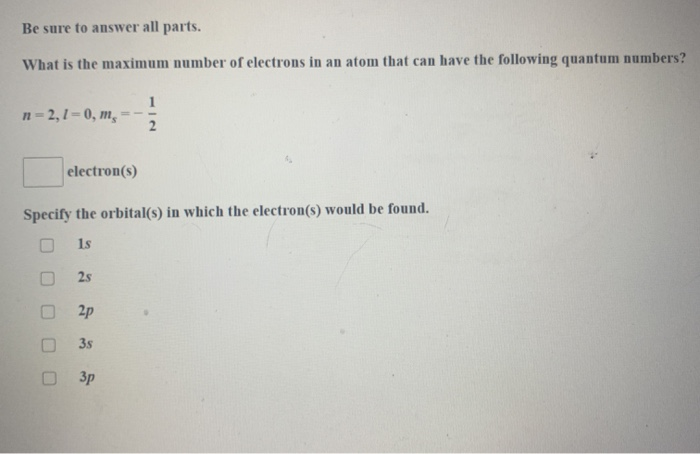 Solved Be sure to answer all parts. A 3s orbital is | Chegg.com Solved Be sure to answer all parts. A 3s orbital is | Chegg.com