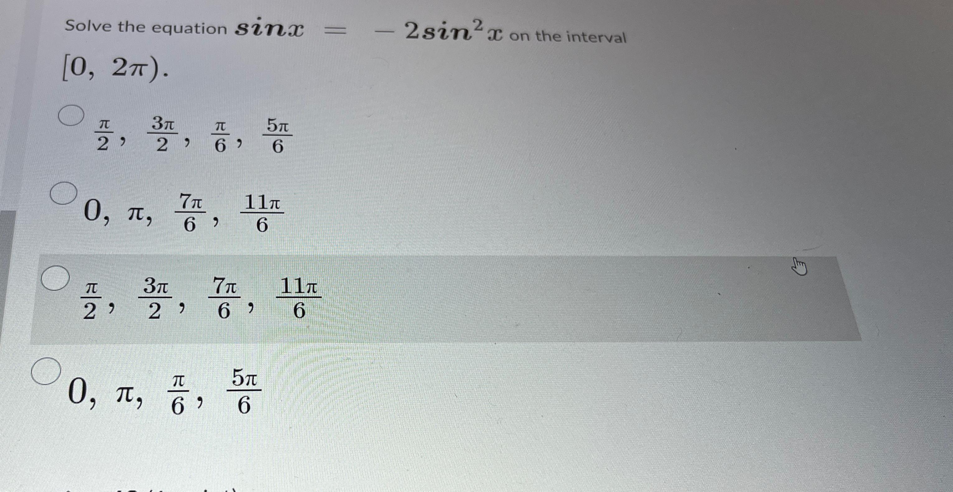 Solved Solve the equation sinx=-2sin2x ﻿on the | Chegg.com