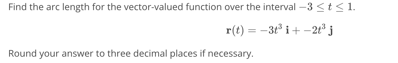 Solved Find the arc length for the vector-valued function | Chegg.com