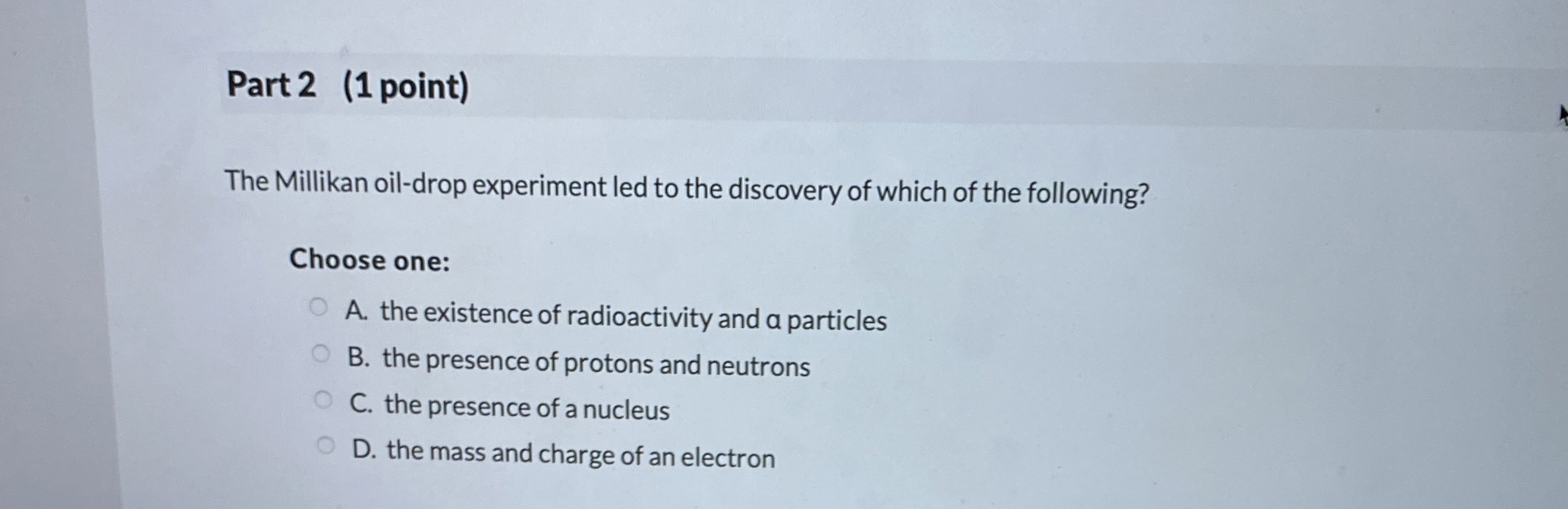 Solved Part 2 (1 ﻿point)The Millikan oil-drop experiment led | Chegg.com