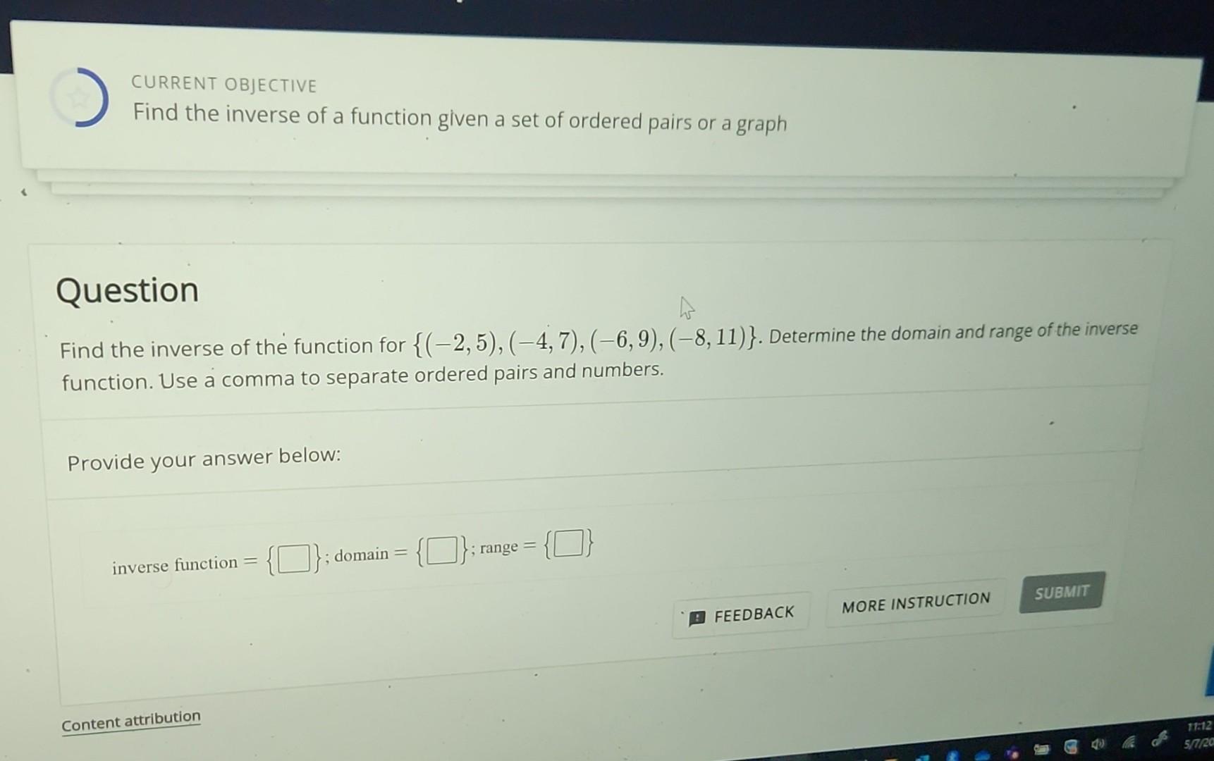 Solved CURRENT OBJECTIVE Find the inverse of a function | Chegg.com