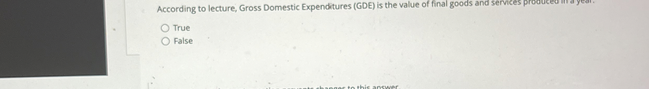 Solved According to lecture, Gross Domestic Expenditures | Chegg.com