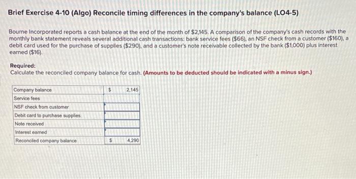 Solved Brief Exercise 4-10 (Algo) Reconcile timing | Chegg.com Solved Brief Exercise 4-10 (Algo) Reconcile timing | Chegg.com