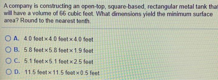 Solved A company is constructing an open-top, square-based, | Chegg.com