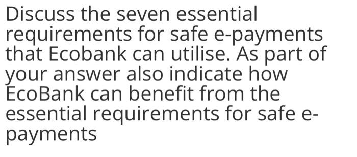 Solved Ecobank introduces QR code mobile payment service | Chegg.com