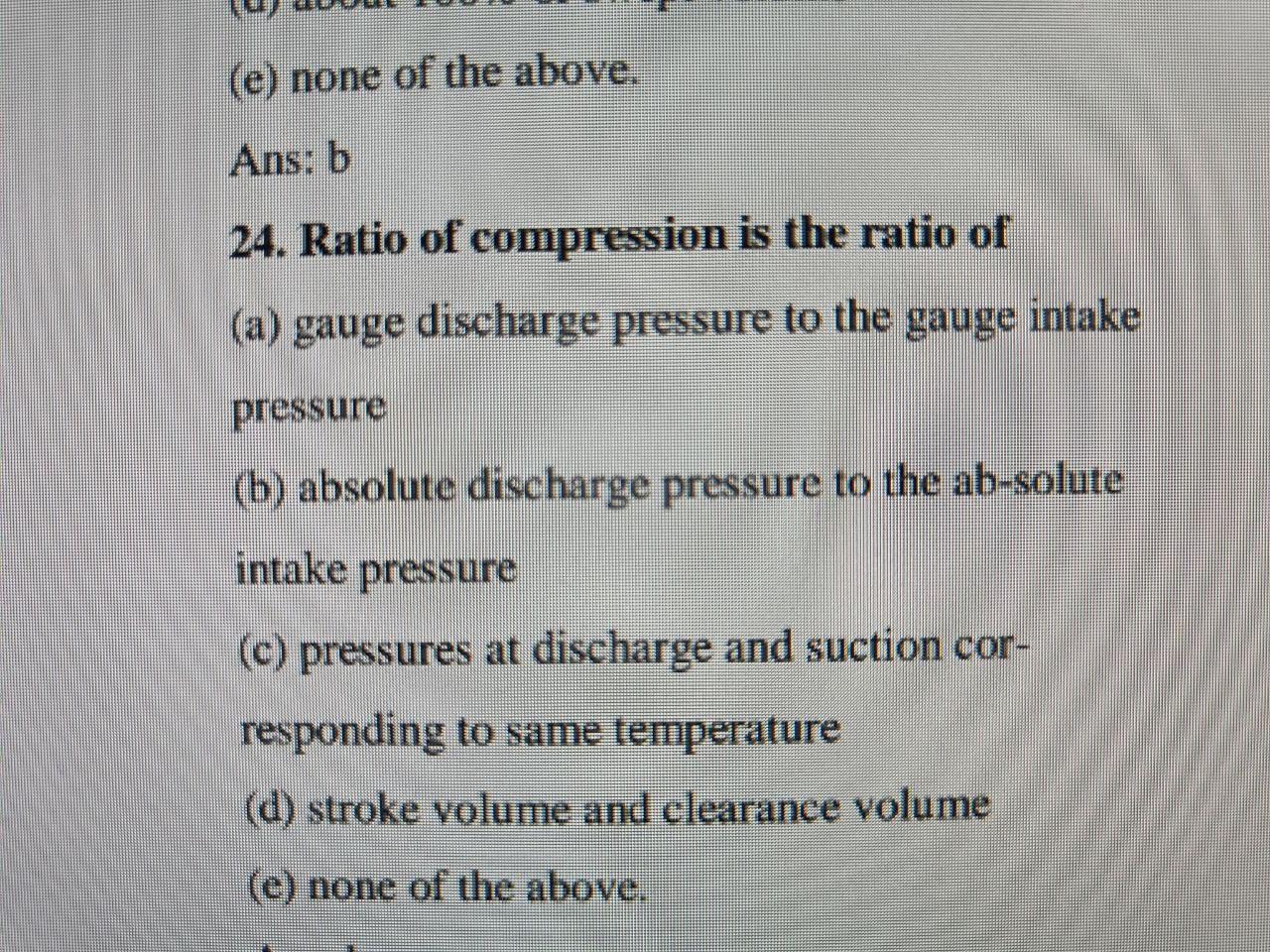 Solved 24. ﻿Ratio of compression is the ratio of(a) ﻿gauge | Chegg.com