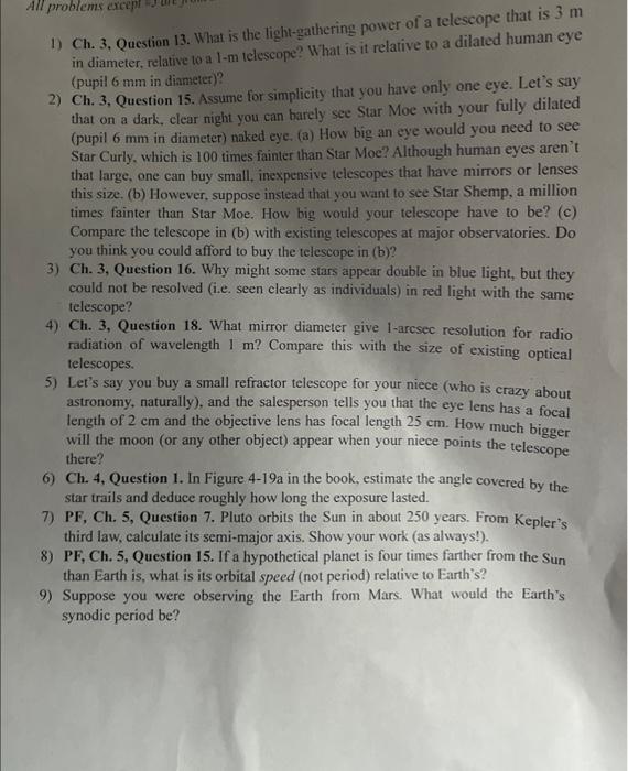 Solved 1) Ch. 3, Question 13. What is the light-gathering | Chegg.com