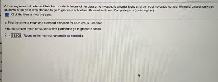 Solved A teaching assistant collected data from students in | Chegg.com