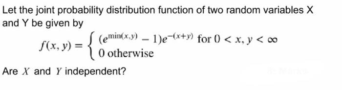 Solved Let the joint probability distribution function of | Chegg.com