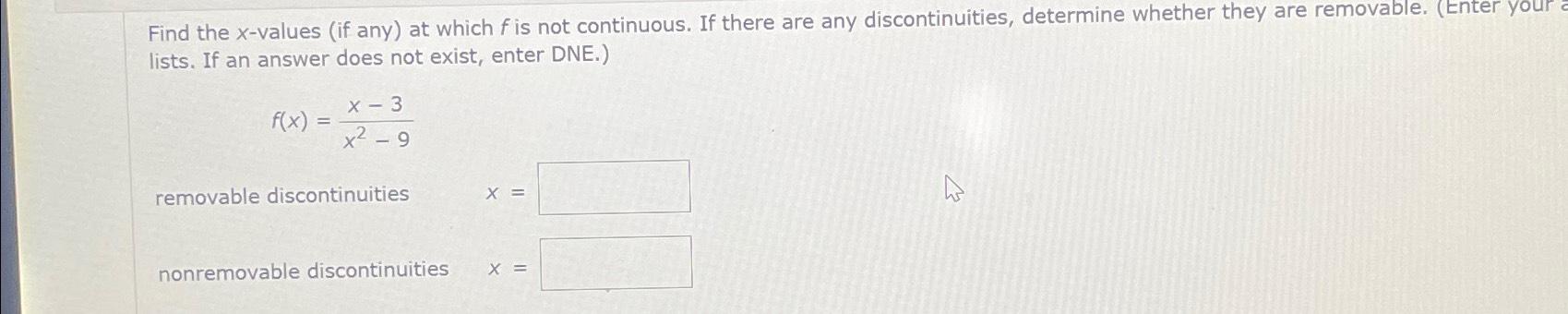 Solved Find the x-values (if any) ﻿at which f ﻿is not | Chegg.com