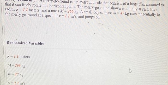 Solved Merry-go-round is a playground ride that consists of | Chegg.com