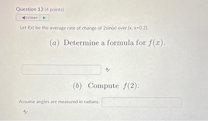 Solved Let f(x) be the average rate of change of 2sin(x) | Chegg.com