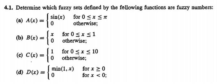 Solved 4.6. Let A, B be two fuzzy numbers given in Exercise | Chegg.com