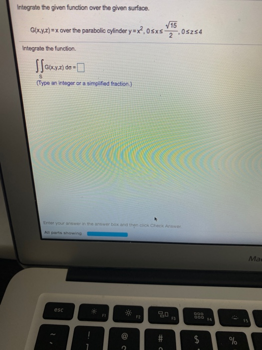 Solved Integrate the given function over the given surface | Chegg.com