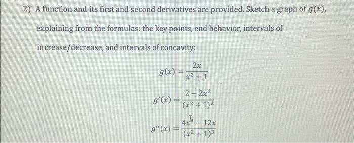 Solved 2) A function and its first and second derivatives | Chegg.com